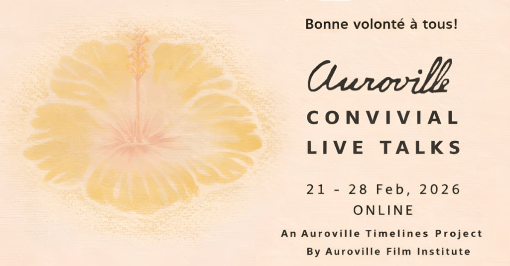 Auroville Convivial: Live Talks – Auroville Film Institute
